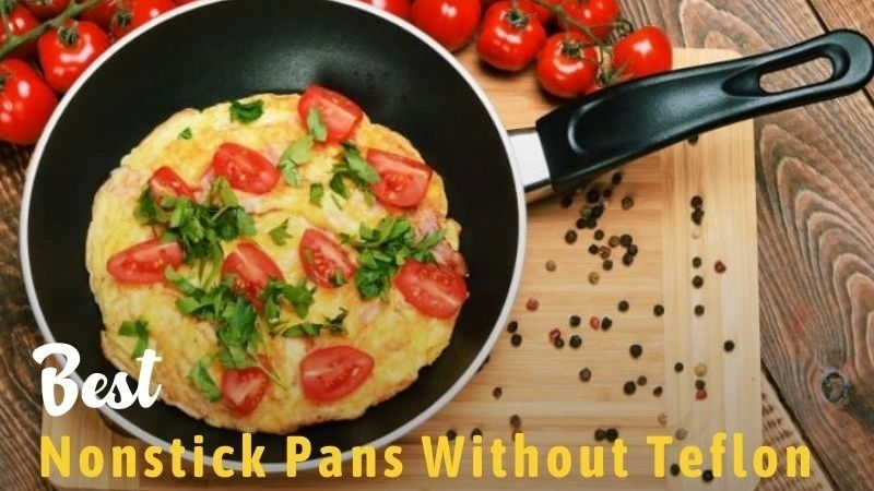 12 Best Nonstick Pans Without Teflon In 2023: Reviews & Buying Guide ...